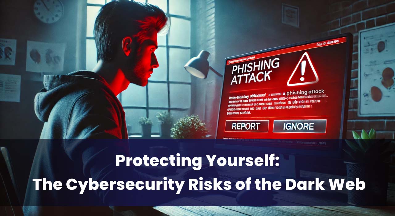 Understanding the Dark Web: Risks, Challenges & Security