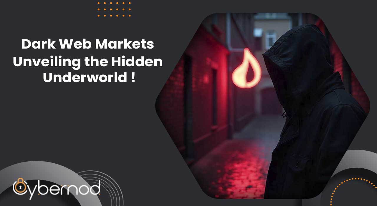 Understanding Dark Web Markets and Cybersecurity Threats